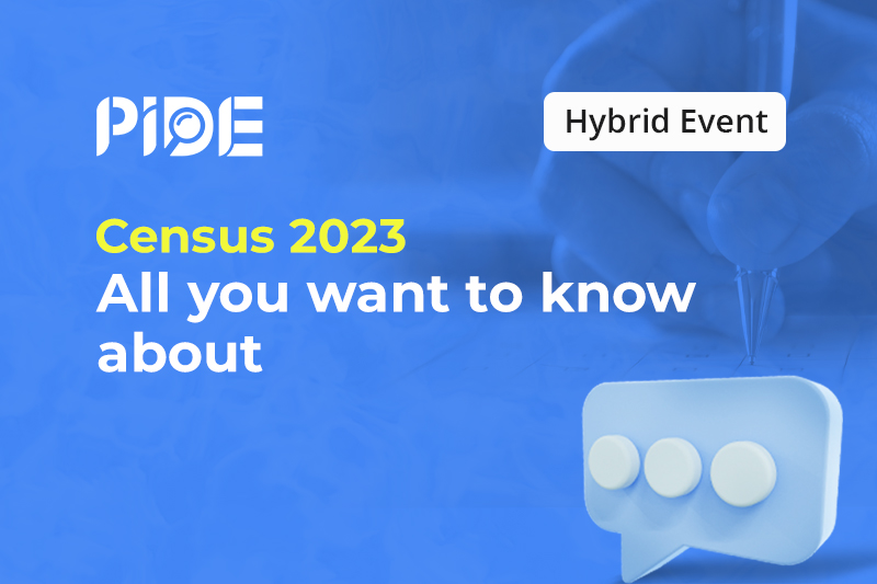Census 2023: All You Want To Know About - PIDE - Pakistan's premier ...