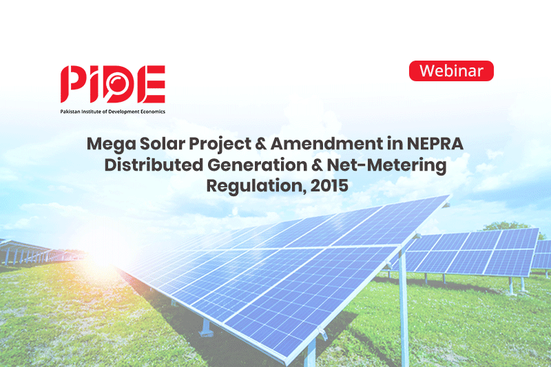 Mega Solar Project & Amendment in NEPRA Distributed Generation & Net-Metering Regulation, 2015 ...