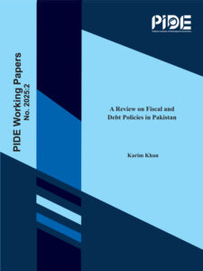 A Review on Fiscal and Debt Policies in Pakistan